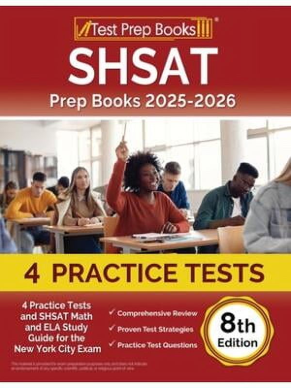 SHSAT Prep Books 2024-2025 : 4 Practice Tests and SHSAT Math and ELA ...