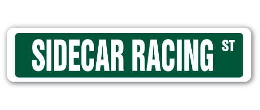 SIDECAR RACING Street Sign race racer side car supplies | Indoor ...