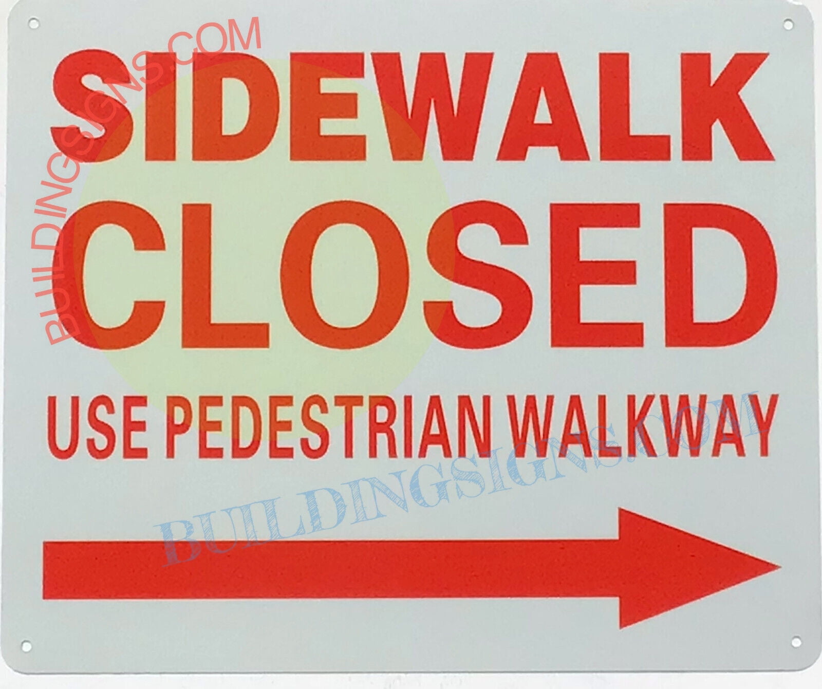 SIDEWALK CLOSED USE PEDESTRIAN WALKWAY ARROW RIGHT SIGN, (10x12,White ...