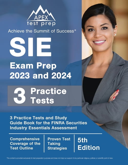 SIE Exam Prep 2023 and 2024: 3 Practice Tests and Study Guide Book for ...