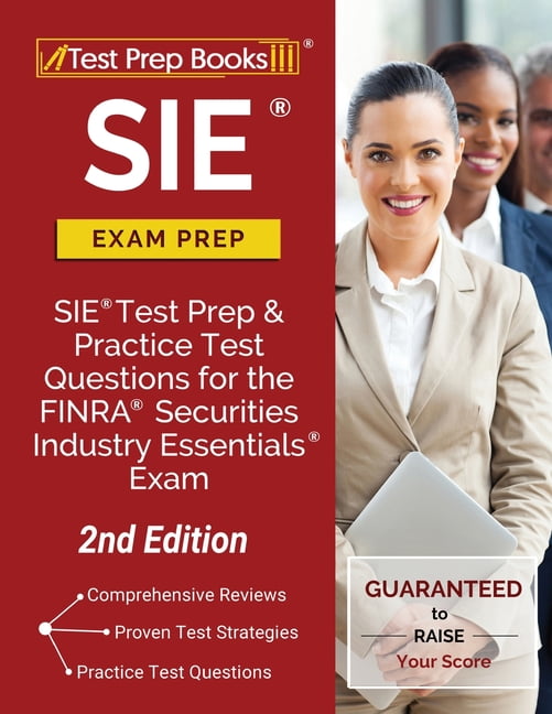SIE Exam Prep : SIE Test Prep and Practice Test Questions for the FINRA ...