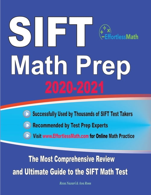 SIFT Math Prep 2020-2021: The Most Comprehensive Review and Ultimate ...