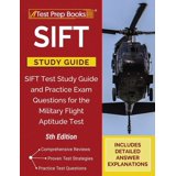 SIFT Study Guide: SIFT Test Study Guide and Practice Exam Questions for ...