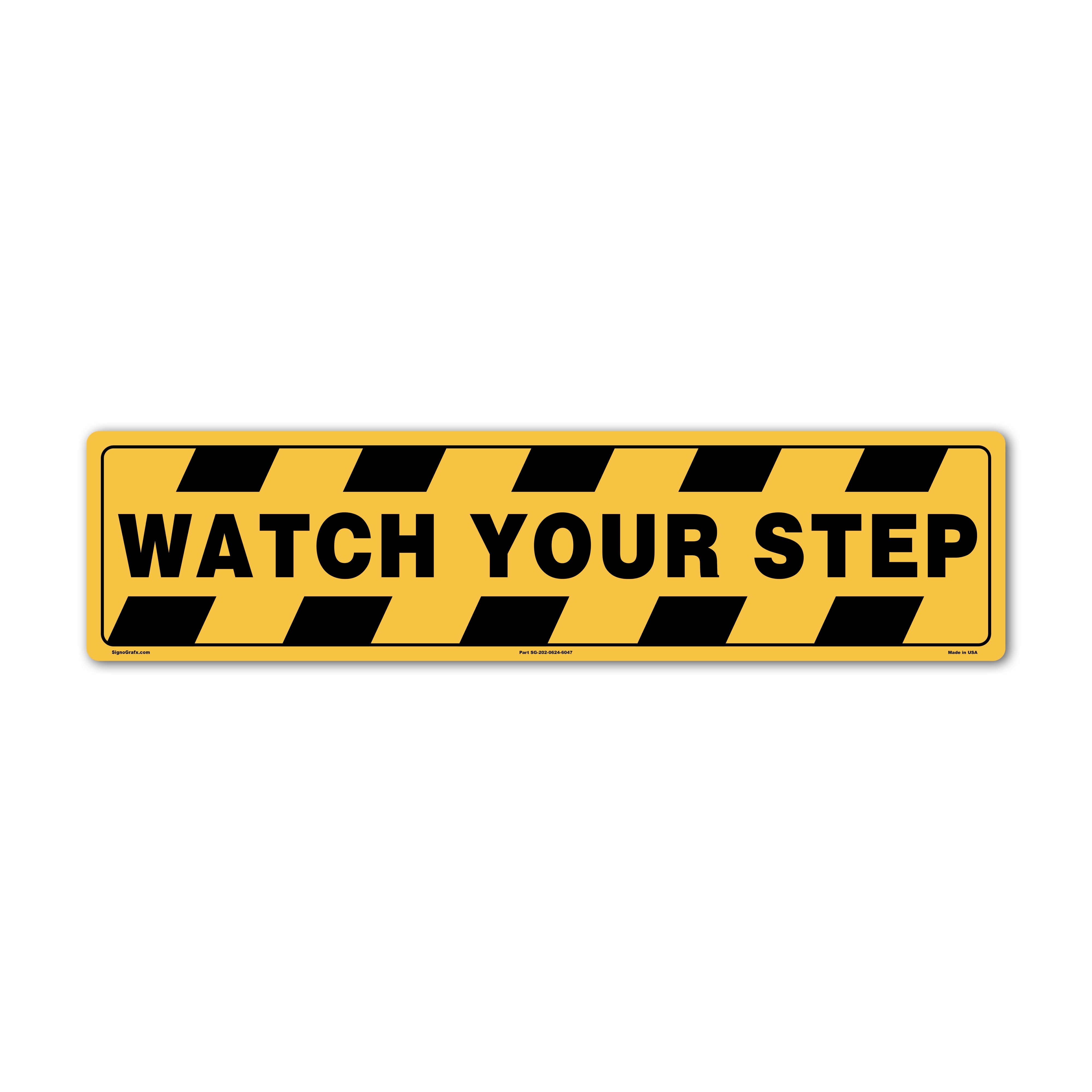 SIGNOGRAFX Watch Your Step Sticker Decal, Caution Sign, 8 Pack 6x24 ...