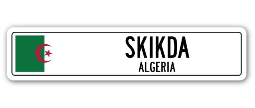 SKIKDA ALGERIA Street Sign Algerian flag city country road wall gift ...