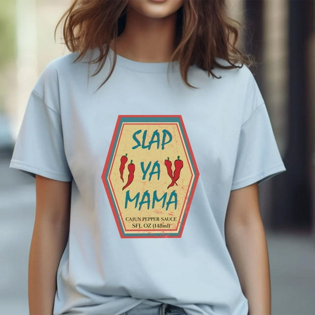 SLAP YA MAMA CAJUN HOT SAUCE T-Shirt - Walmart.com