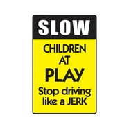 DRIVE SLOW KIDS AT PLAY Metal Street Sign Child Safety Caution/Children ...