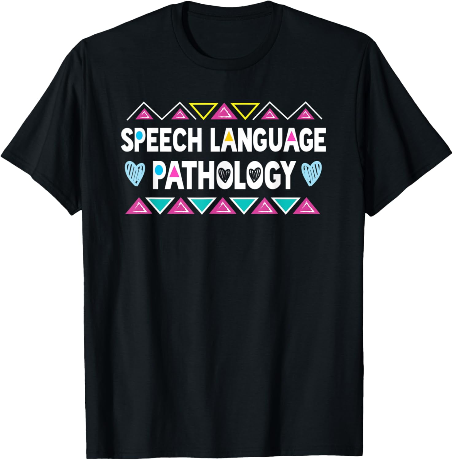 SLP Shirts Speech Language Pathology gifts & Speech Therapy T-Shirt ...