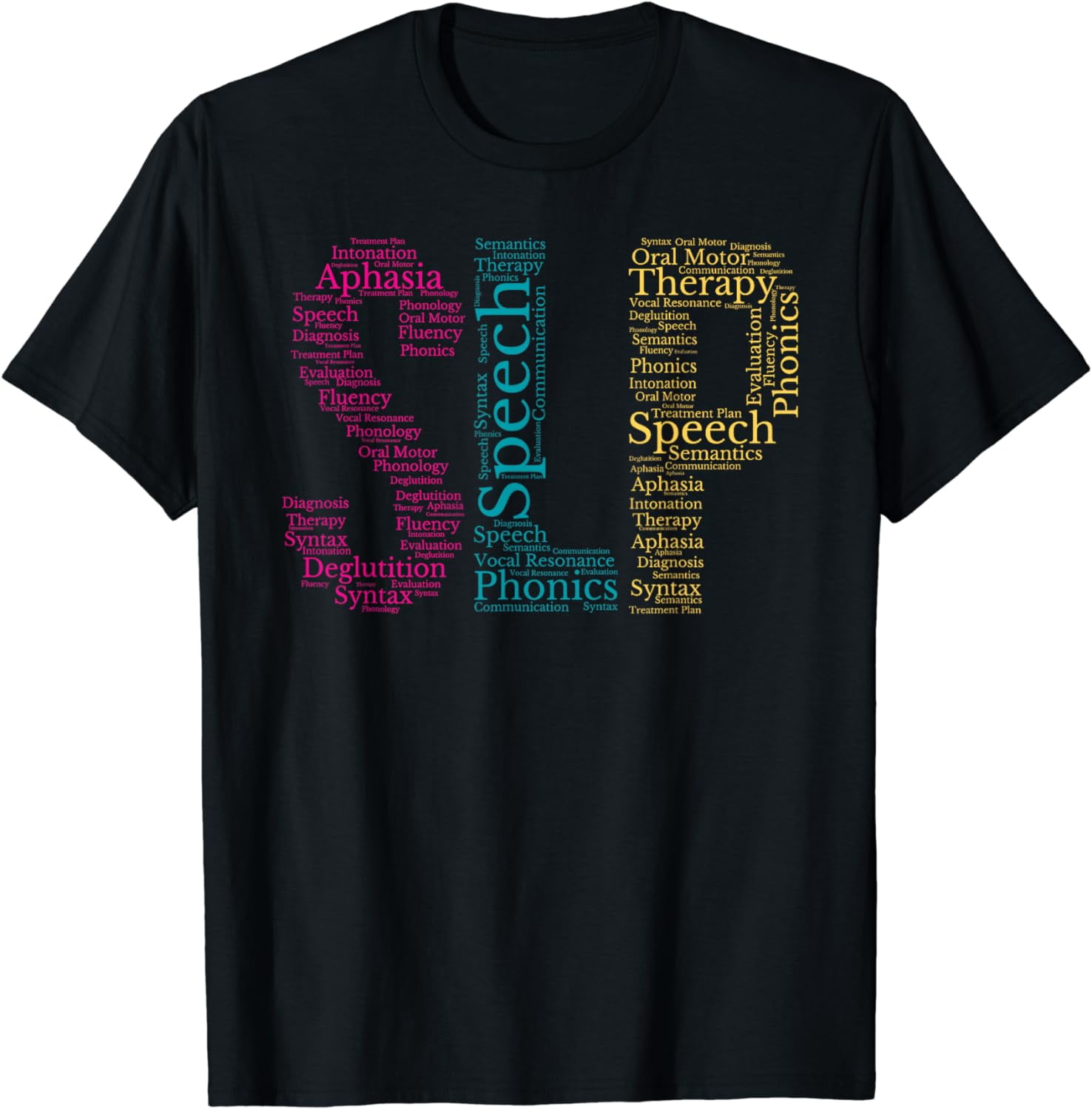 SLP - Speech Language Pathologist Speech Therapy T-Shirt - Walmart.com