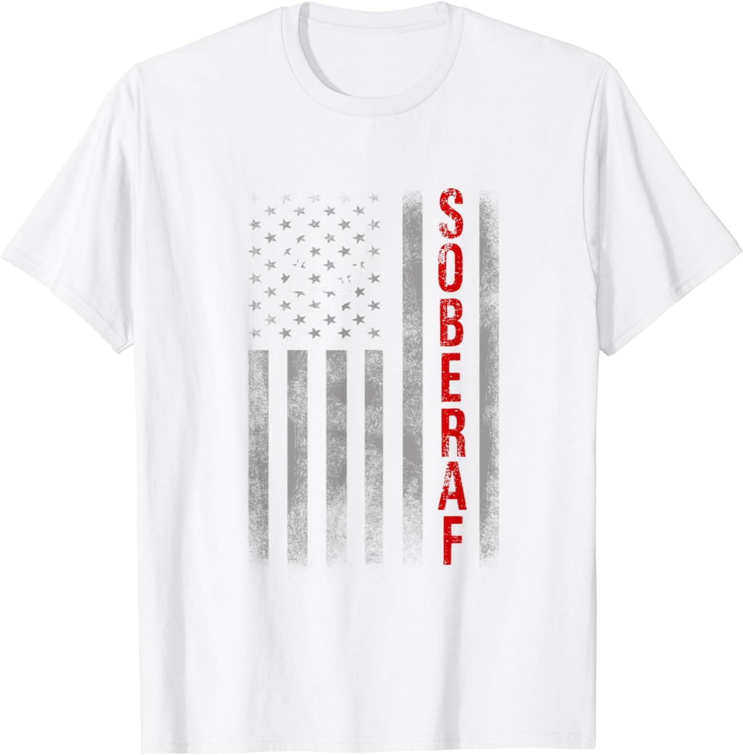 SOBER AF Us Flag Support Sobriety Recovery Anonymous NA AA T-Shirt ...