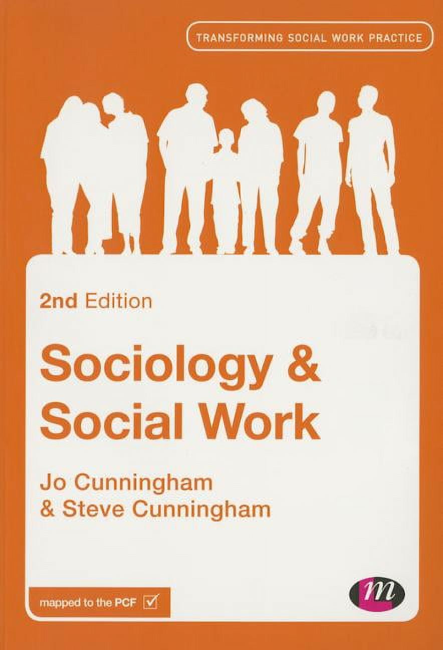 Sociology and Social Work Transforming Social Work Practice Series ...