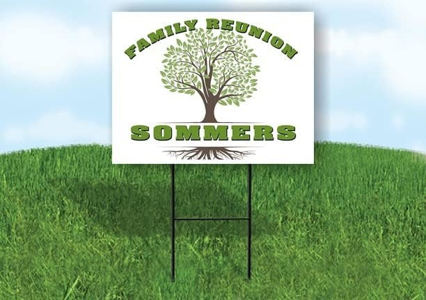 SOMMERS FAMILY REUNION GR TREE 18 in x 24 in Yard Sign Road Sign with ...