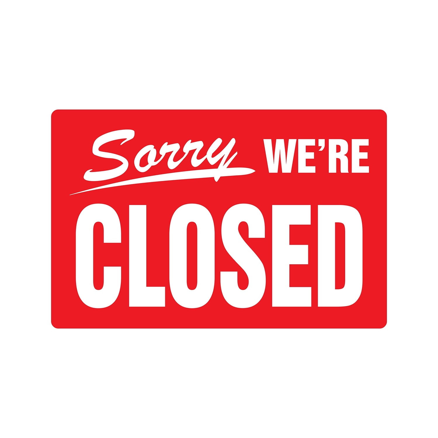 Office Closed Sign