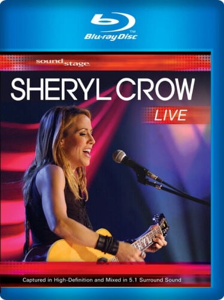 SOUNDSTAGE PRESENTS: SHERYL CROW - LIVE NEW BLU-RAY | #Catalogs ...