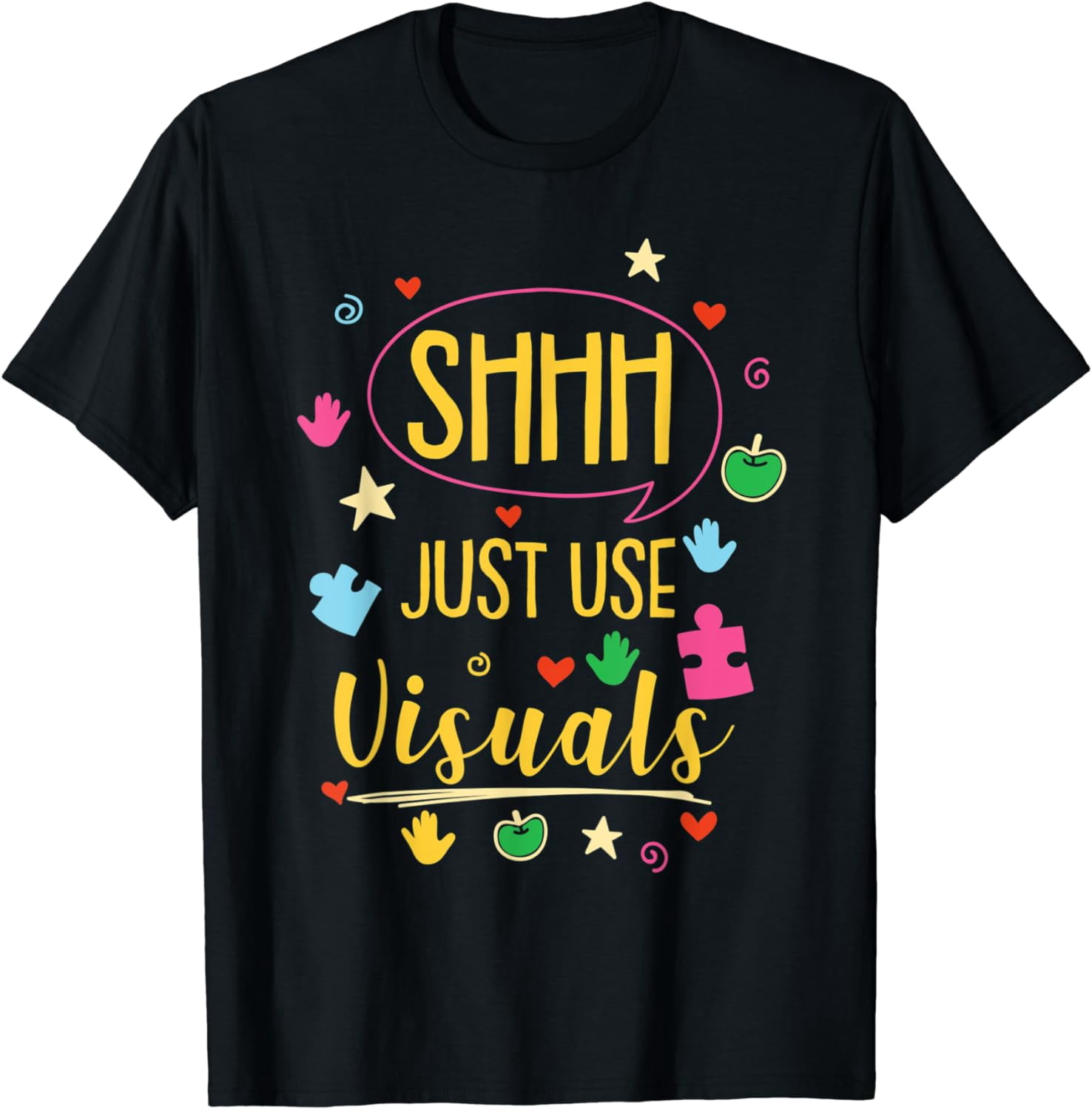 SPED Just Use Visuals Educators Special Education Teacher T-Shirt ...
