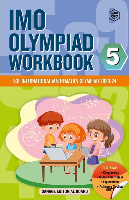 SPH International Mathematics Olympiad (IMO) Workbook for Class 5 - MCQs, Previous Years Solved ...