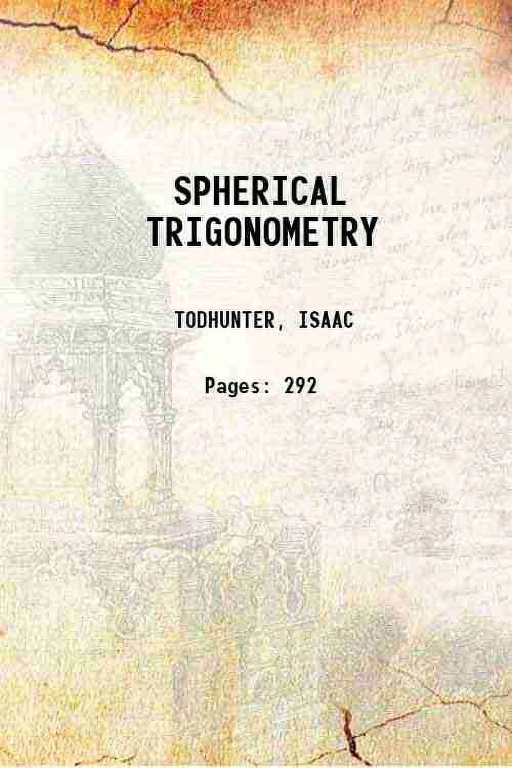 SPHERICAL TRIGONOMETRY 1914 [Hardcover] - Walmart.com