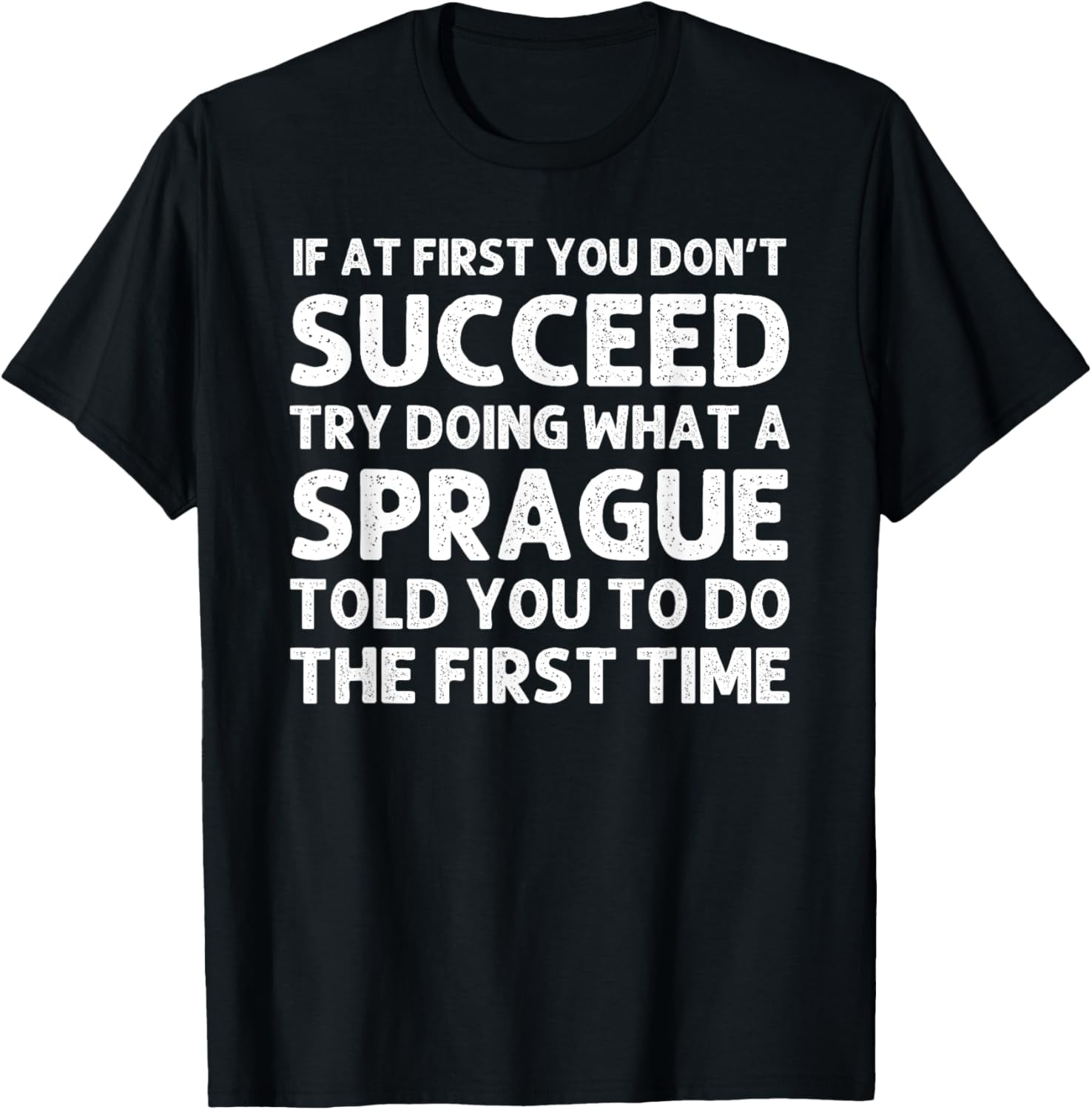 SPRAGUE Funny Surname Family Tree Birthday Reunion Idea T-Shirt ...