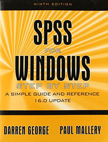 Pre-Owned SPSS for Windows Step by Step: A Simple Guide and Reference, 16.0 Update (9th Edition ...