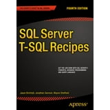 SQL Server T-SQL Recipes, (Paperback) - Walmart.com