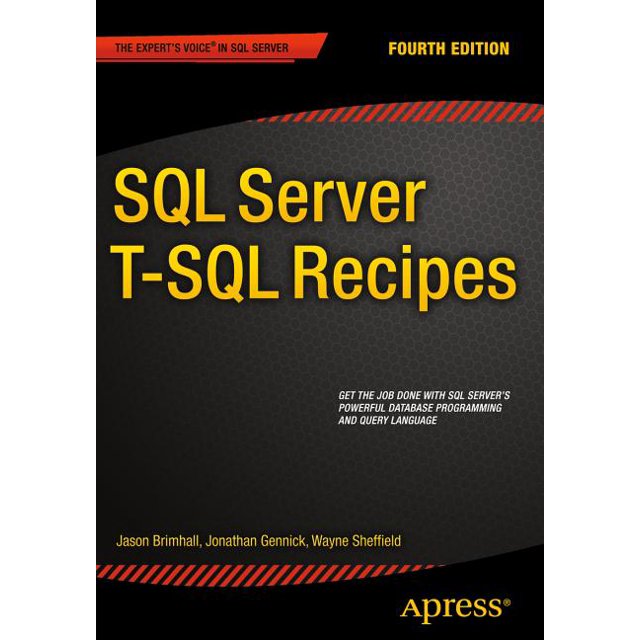 SQL Server T-SQL Recipes, (Paperback) - Walmart.com