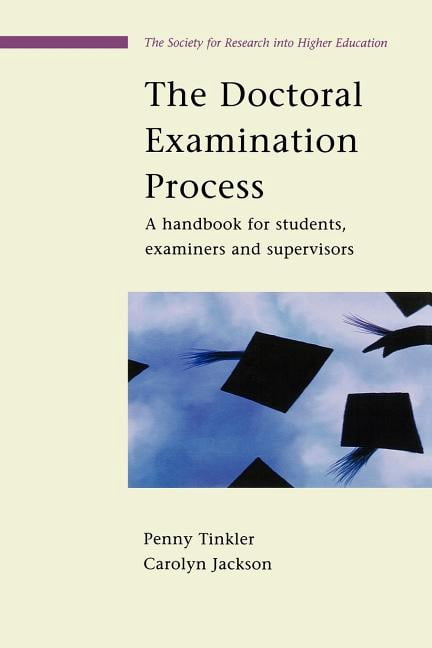 SRHE and Open University Press Imprint The Doctoral Examination Process ...