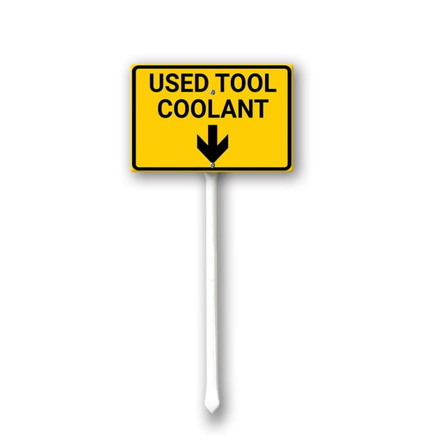 SRongmao Used Tool Coolant Sign with Stake Down Arrow Sign -8x12inch ...