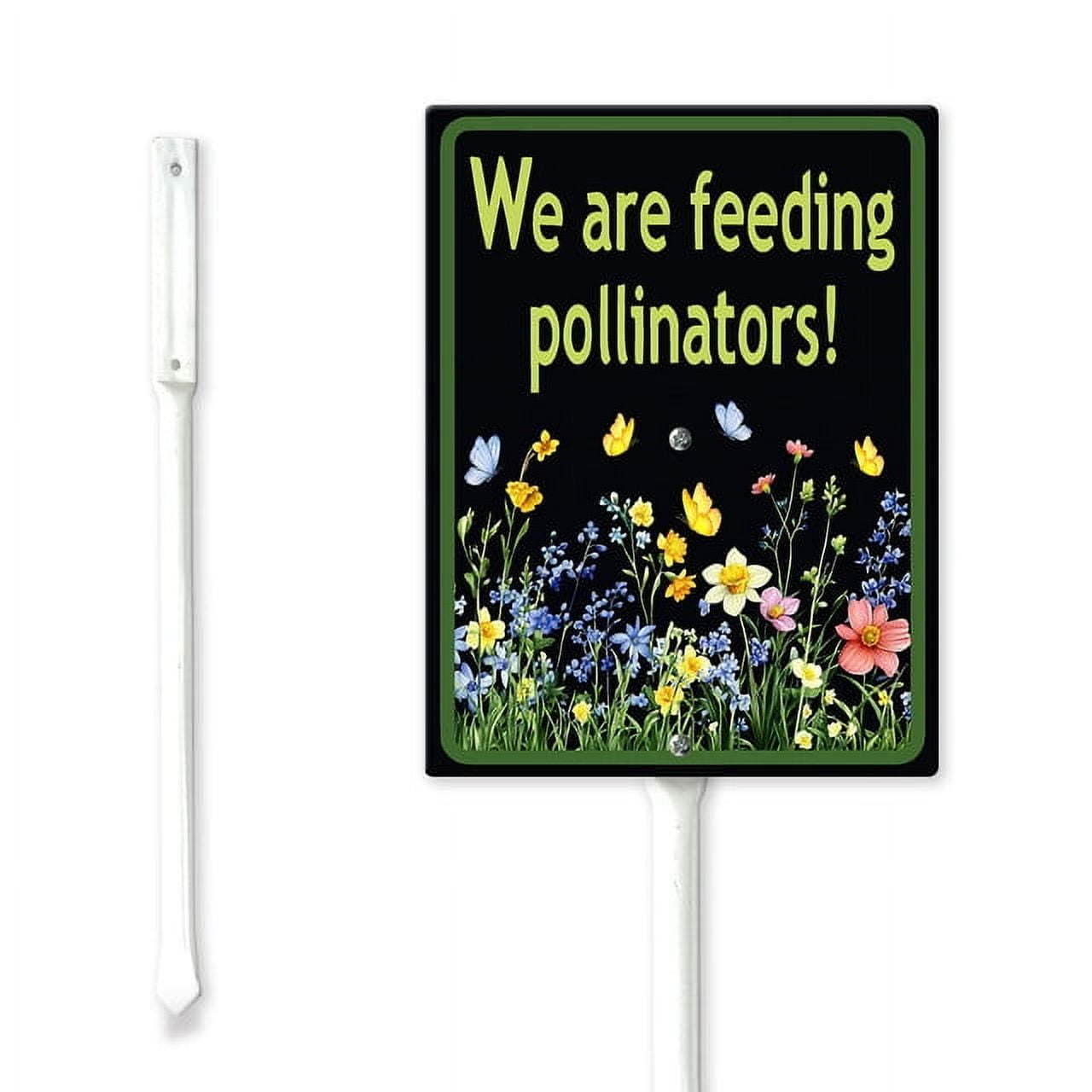 SRongmao Wildflower Sign We Are Feeding Pollinators Yard Sign with ...