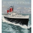 SS United States: Red, White, and Blue Riband, Forever, (Hardcover ...