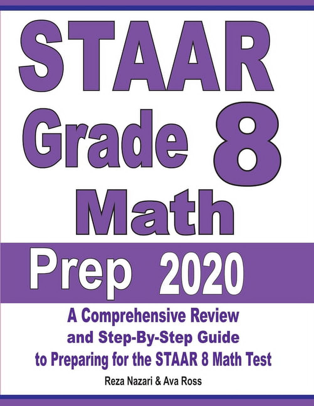STAAR Grade 8 Math Prep 2020: A Comprehensive Review and Step-By-Step ...