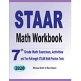 STAAR Math Workbook: 7th Grade Math Exercises, Activities, and Two Full ...