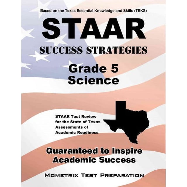 STAAR Success Strategies Grade 5 Science Study Guide: STAAR Test Review ...