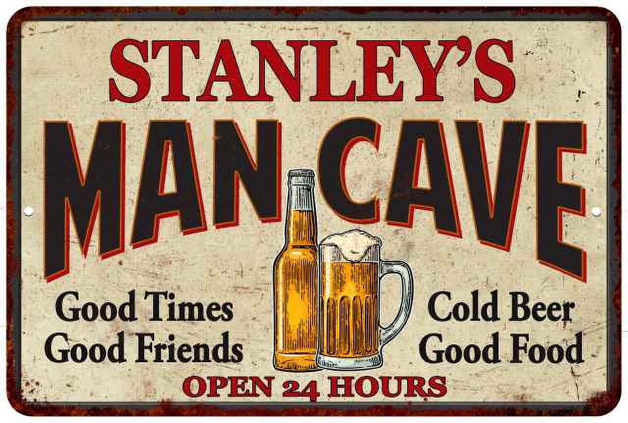 STANLEY'S Man Cave Sign 8 x 12 High Gloss Metal 208120011109 - Walmart.com