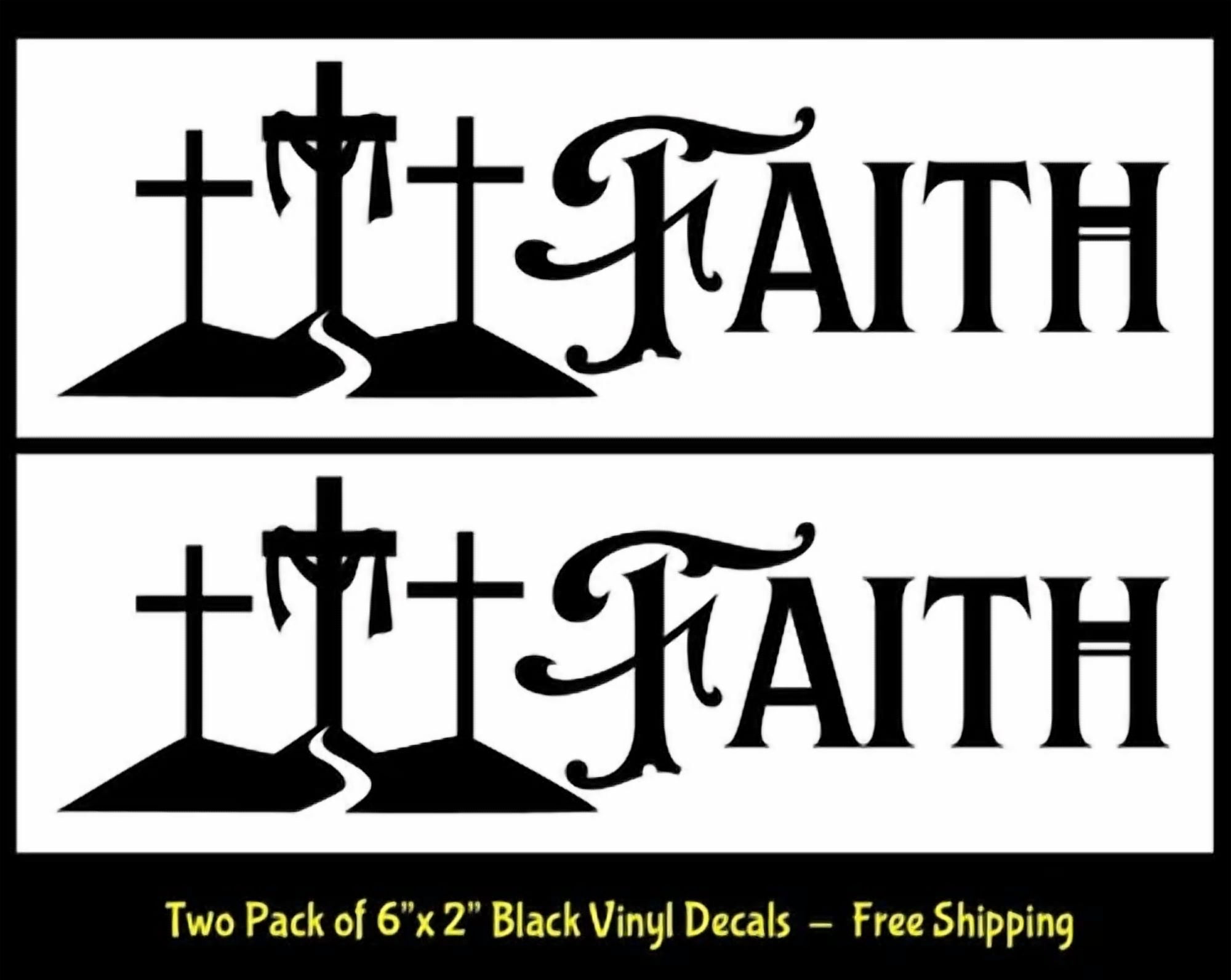 STARLIGHT- Faith Three Crosses Two 6" Black Vinyl Decals Car Truck ...