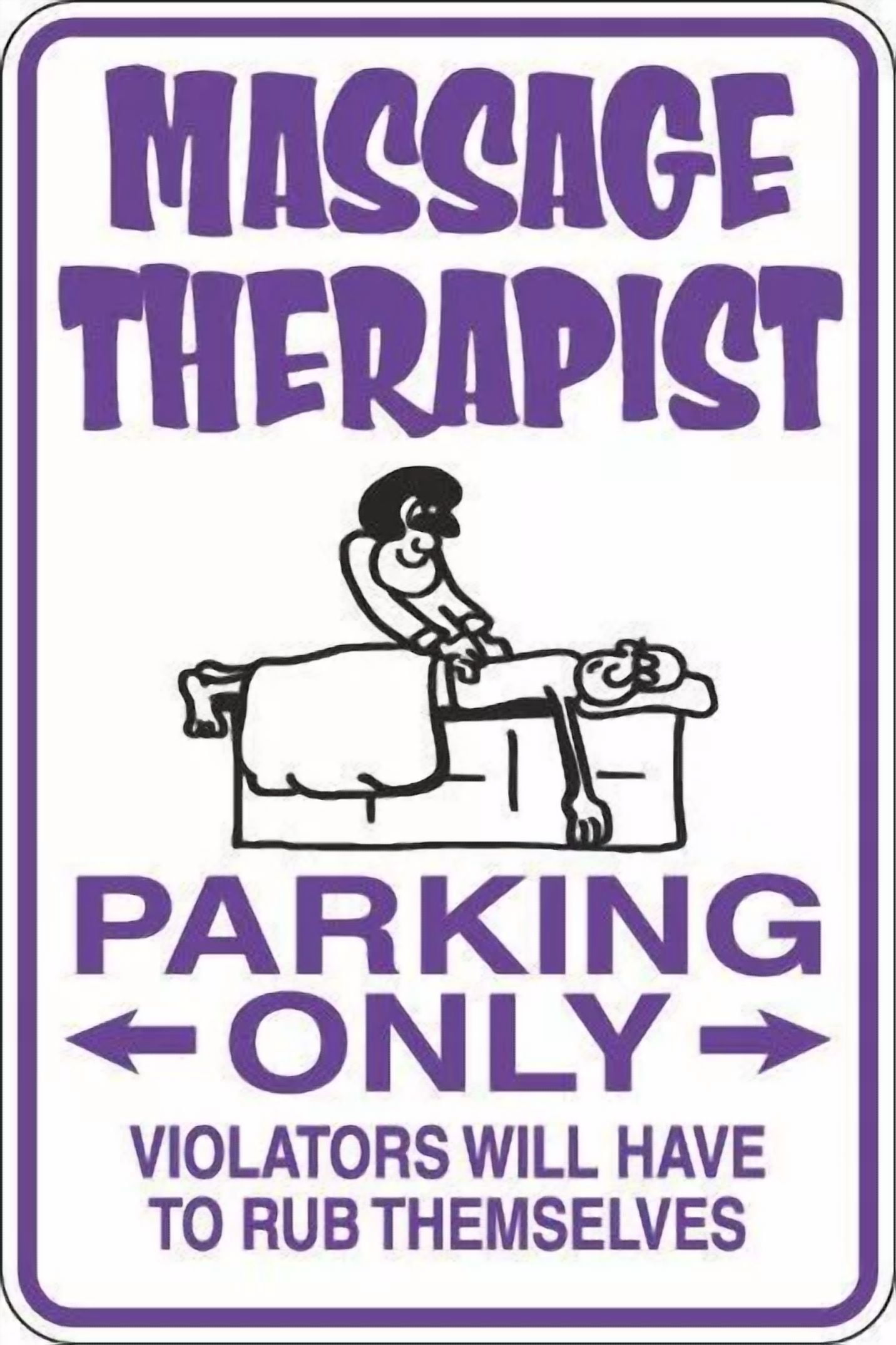 STARLIGHT- Metal Sign Massage Therapist Parking Only 8” X 12” Aluminum ...