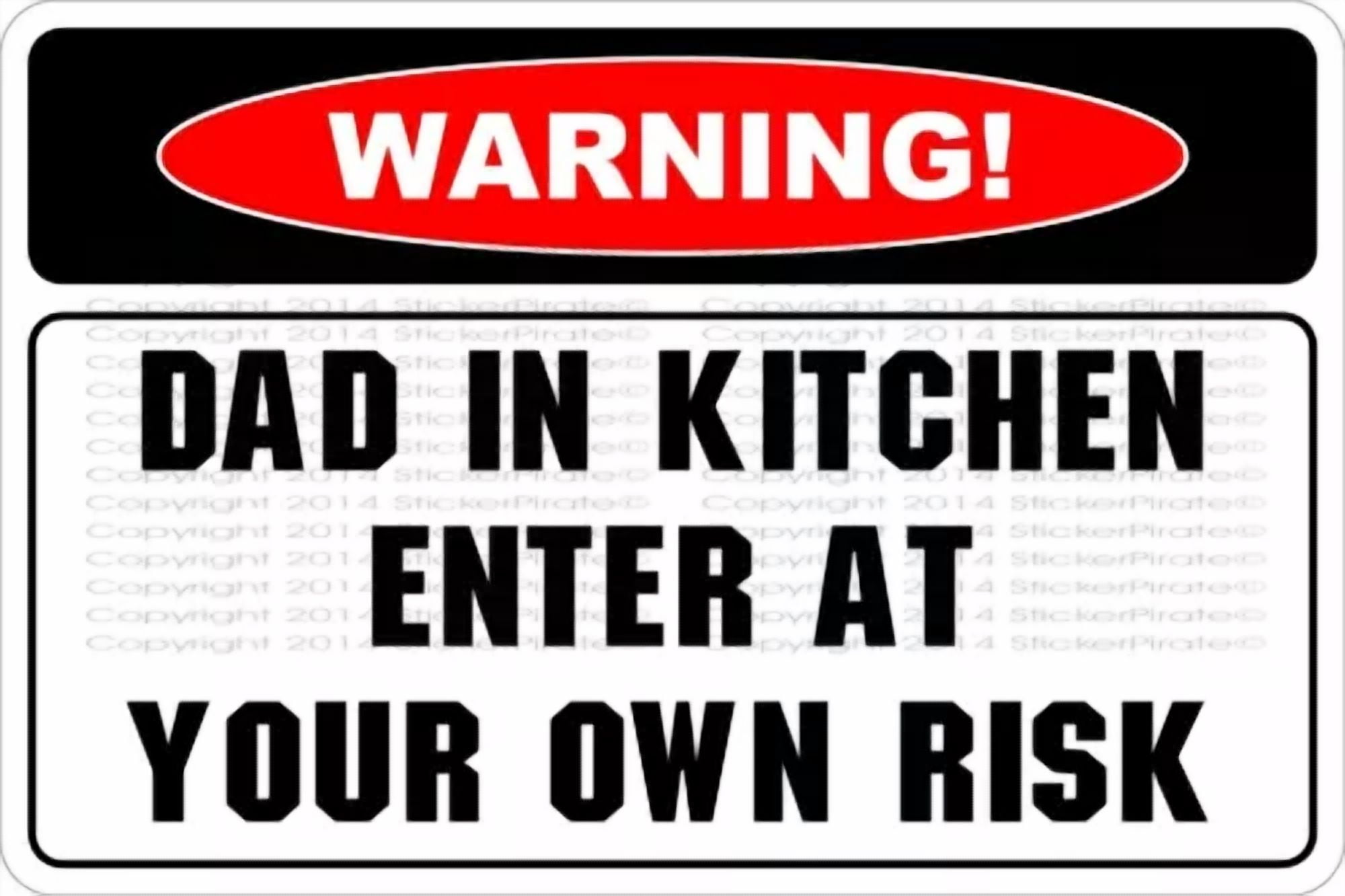 STARLIGHT- Metal Sign Warning Dad In Kitchen 8” X 12” Aluminum Ns 565 ...