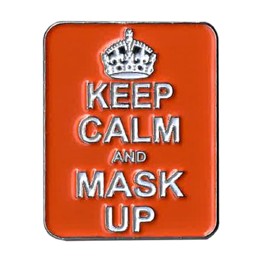 STAY CALM And MASK UP ENAMEL PIN - "Keep Calm & Mask Up" Description ...