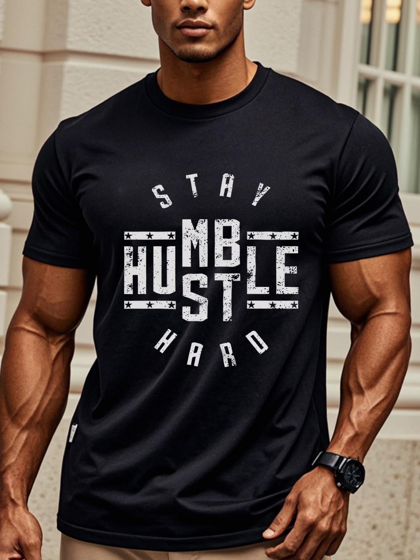 STAY HUMBLE HUSTLE HARD, Casual Summer Black T Shirts For Men, Graphic ...