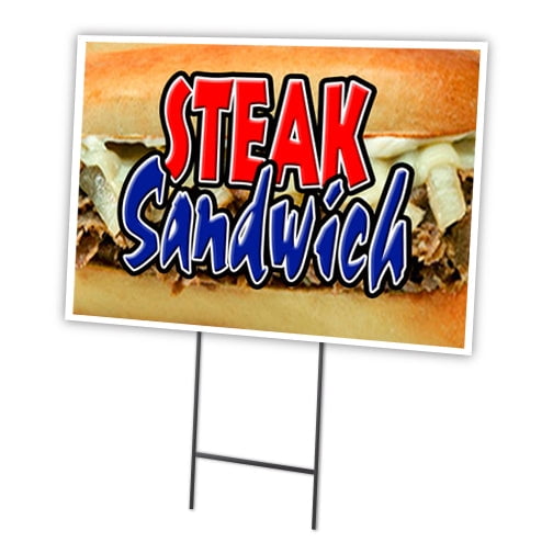 STEAK SANDWICH 18"x24" Yard Sign & Stake | Advertise Your Business ...