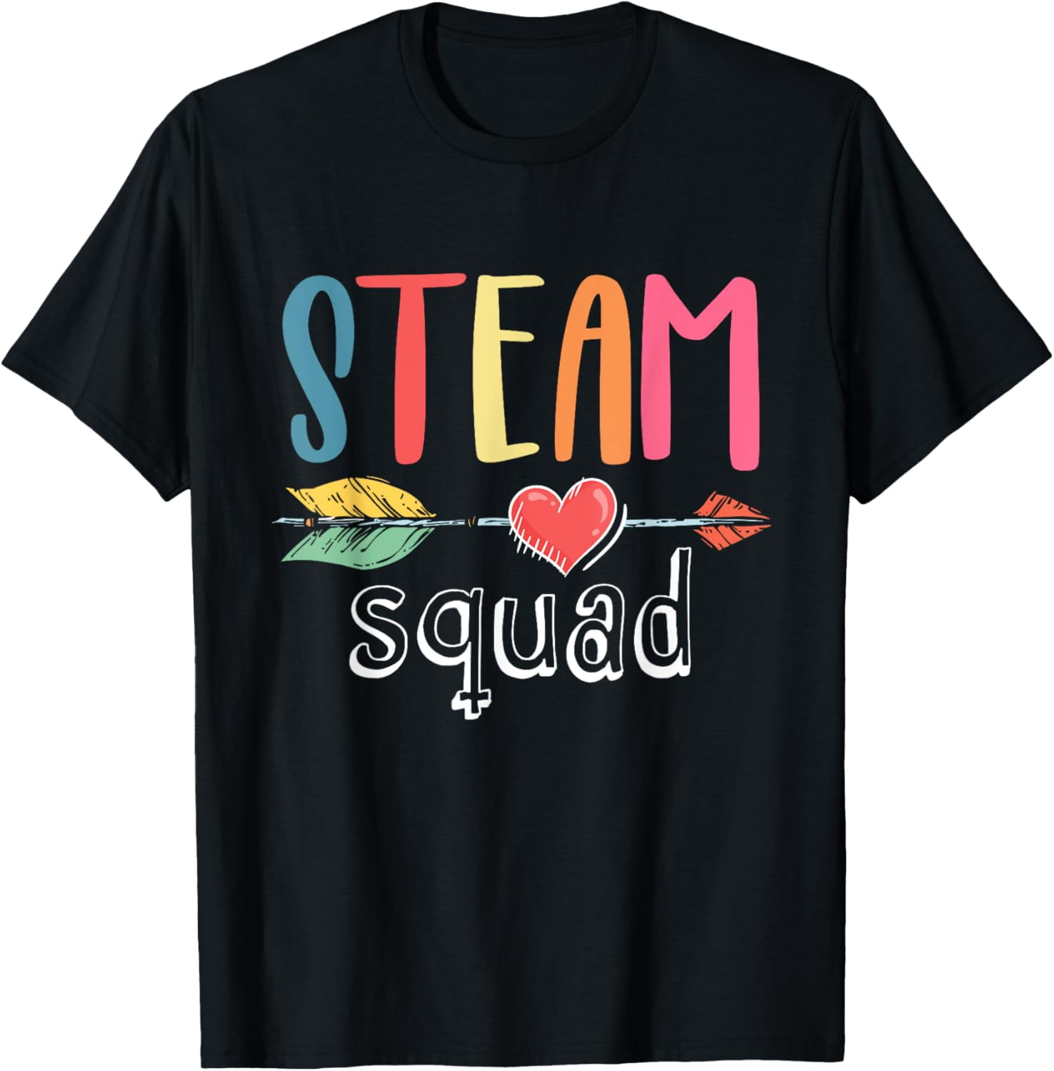 STEAM Squad Back To School First Day STEAM Teacher Student T-Shirt - Walmart.com