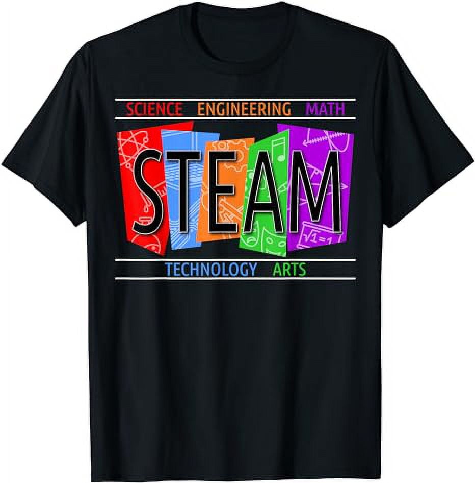 STEAM and STEM Shirt for Teachers and STEM Program Students - Walmart.com