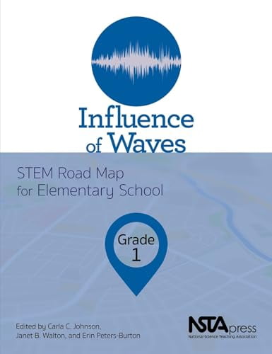 Pre-Owned Influence of Waves, Grade 1 (STEM Road Map for Elementary School), 9781681405049 ...