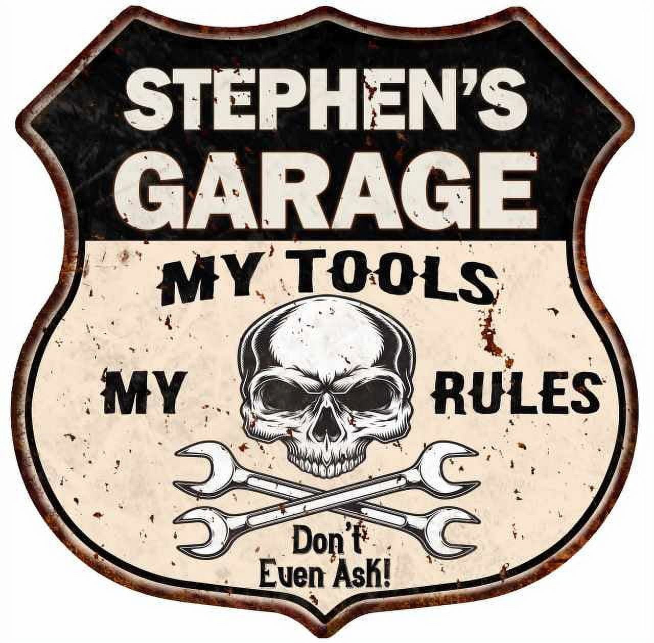 STEPHEN'S Garage My Tools My Rules Skull 12x12 Metal Sign 211110025037 ...