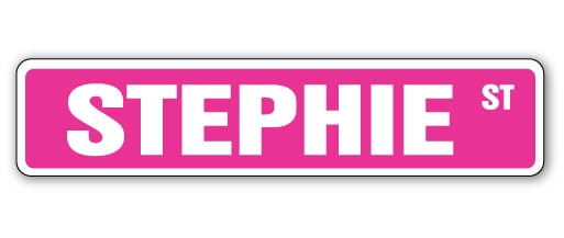 STEPHIE Street Sign Childrens Name Room Sign | Indoor/Outdoor | 36 ...