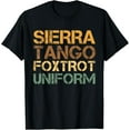 STFU Sierra Tango Foxtrot Uniform Military Phonetic Humor T-Shirt ...