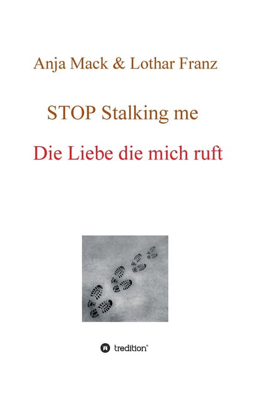 STOP Stalking me (Hardcover) - Walmart.com