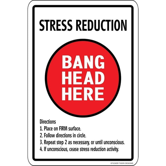 Bang Head Here Sign