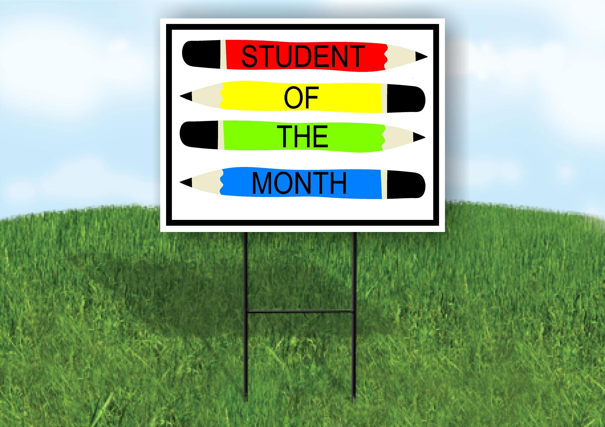 STUDENT OF THE MONTH PENCILS - Single Sided Student of the Month Yard ...