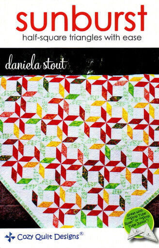 SUNBURST *A Strip Tube Ruler Quilt Pattern -1/2 SQ Triangles w/Ease 4 ...
