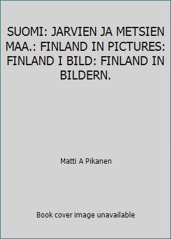 Pre-Owned SUOMI: JARVIEN JA METSIEN MAA.: FINLAND IN PICTURES: FINLAND ...